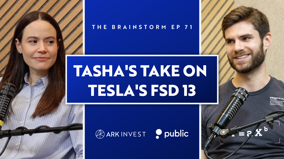 Tasha's Take On Tesla's FSD 13 | The Brainstorm EP 71