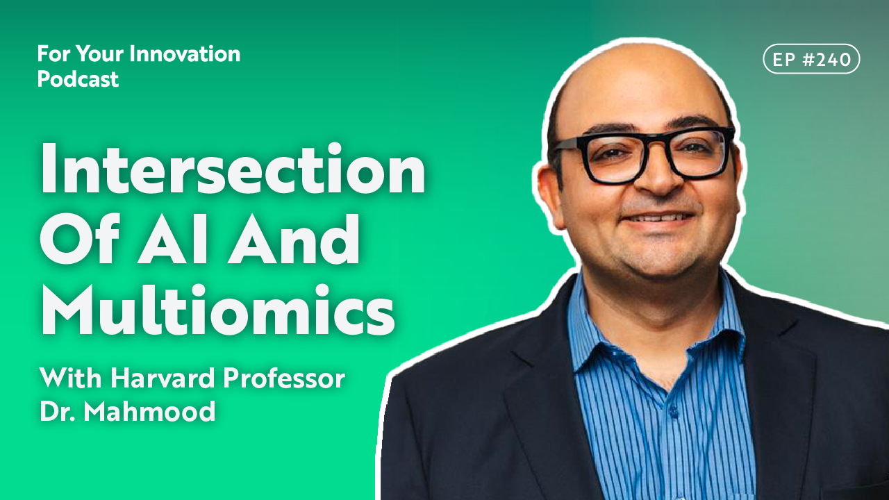 The Intersection Of AI And Multiomics In Healthcare With Harvard Professor Dr. Mahmood